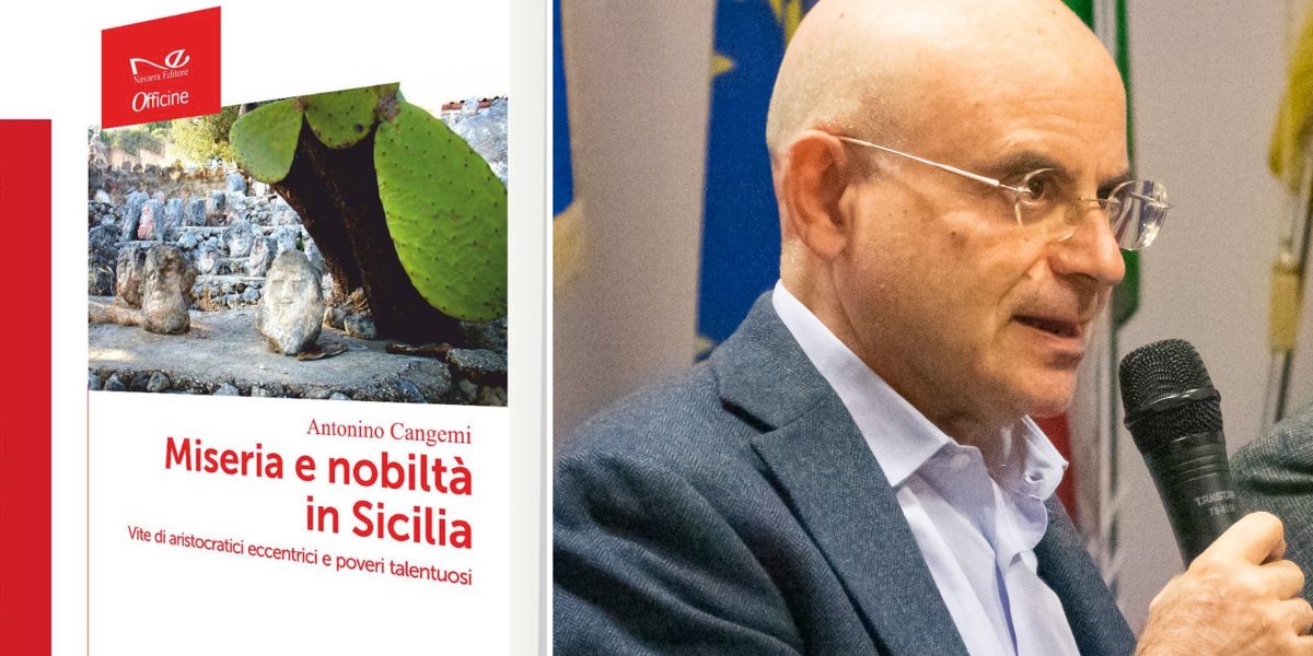 Miseria e nobiltà in Sicilia, nuovo libro per Nino Cangemi